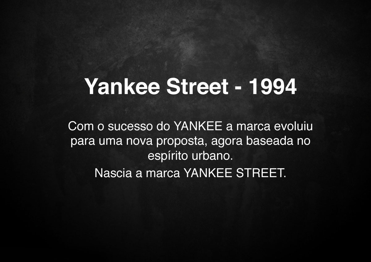 História da Yankee Street